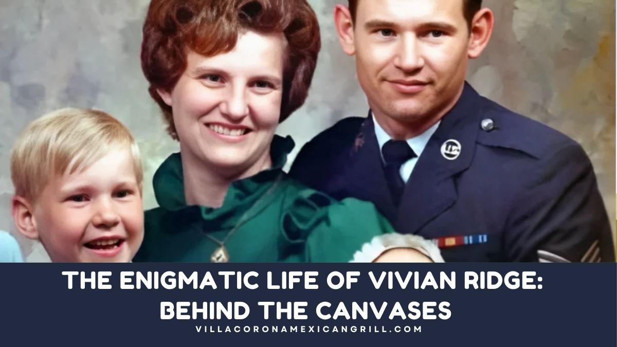 The Enigmatic Life of Vivian Ridge: Behind the Canvases - Villa Corona ...