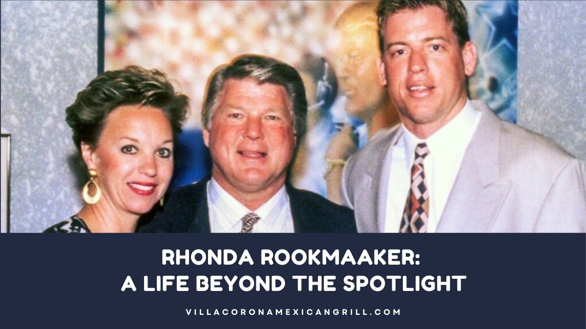 Rhonda Rookmaaker: A Life Beyond the Spotlight - Villa Corona Mexican Grill