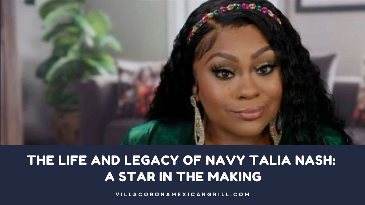 The Life and Legacy of Navy Talia Nash: A Star in the Making - Villa ...