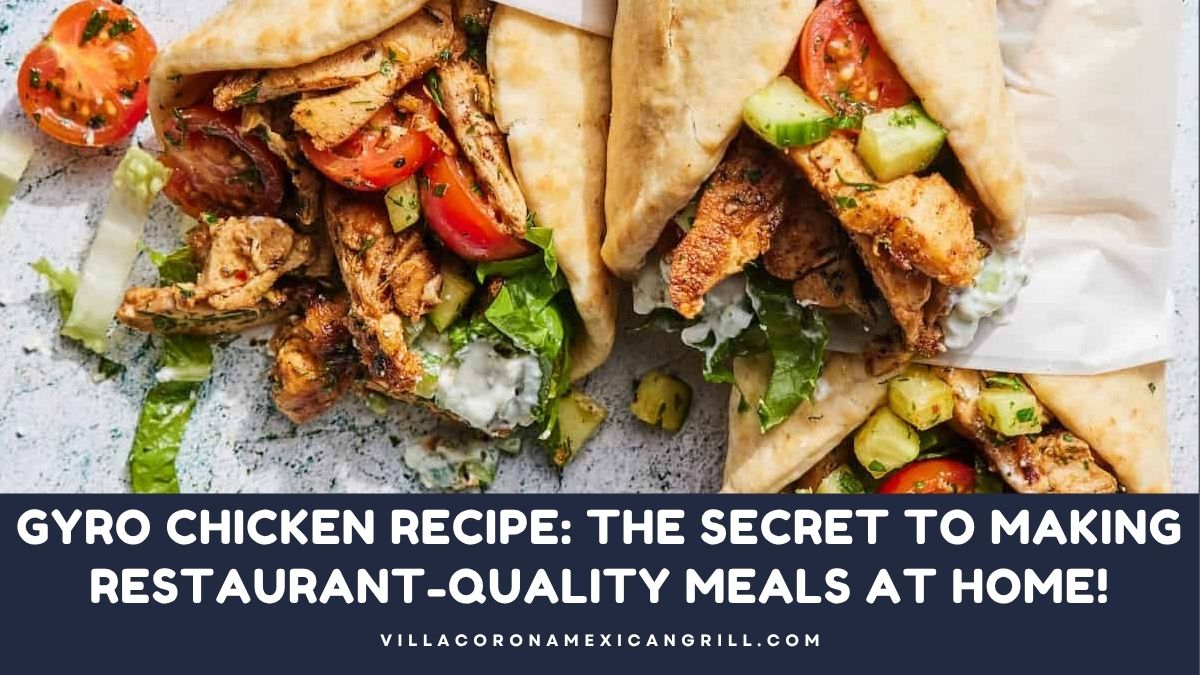 Gyro Chicken Recipe: The Secret to Making Restaurant-Quality Meals at ...