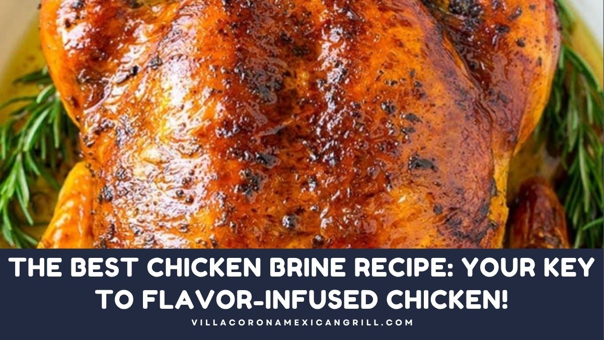 The Best Chicken Brine Recipe: Your Key to Flavor-Infused Chicken ...